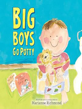Big Boys Go Potty | Christchurch City Libraries Ngā Kete Wānanga o ...