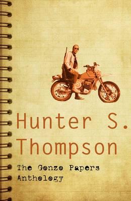 The Gonzo Papers Anthology | Christchurch City Libraries | BiblioCommons