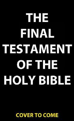 The Final Testament of the Holy Bible | Christchurch City Libraries Ngā ...