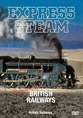 Express Steam. Locomotives of the British Railways | Christchurch City ...
